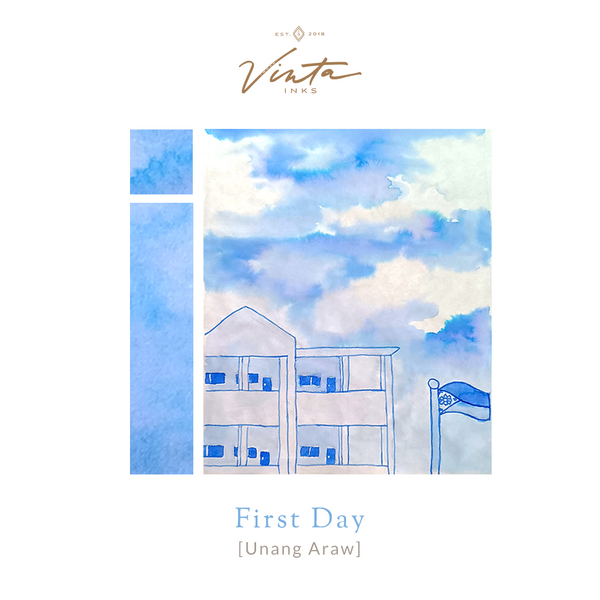 First Day [Unang Araw] - Vinta Inks